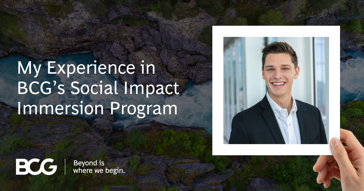Making an Impact Through BCG's Social Impact Immersion Program | BCG