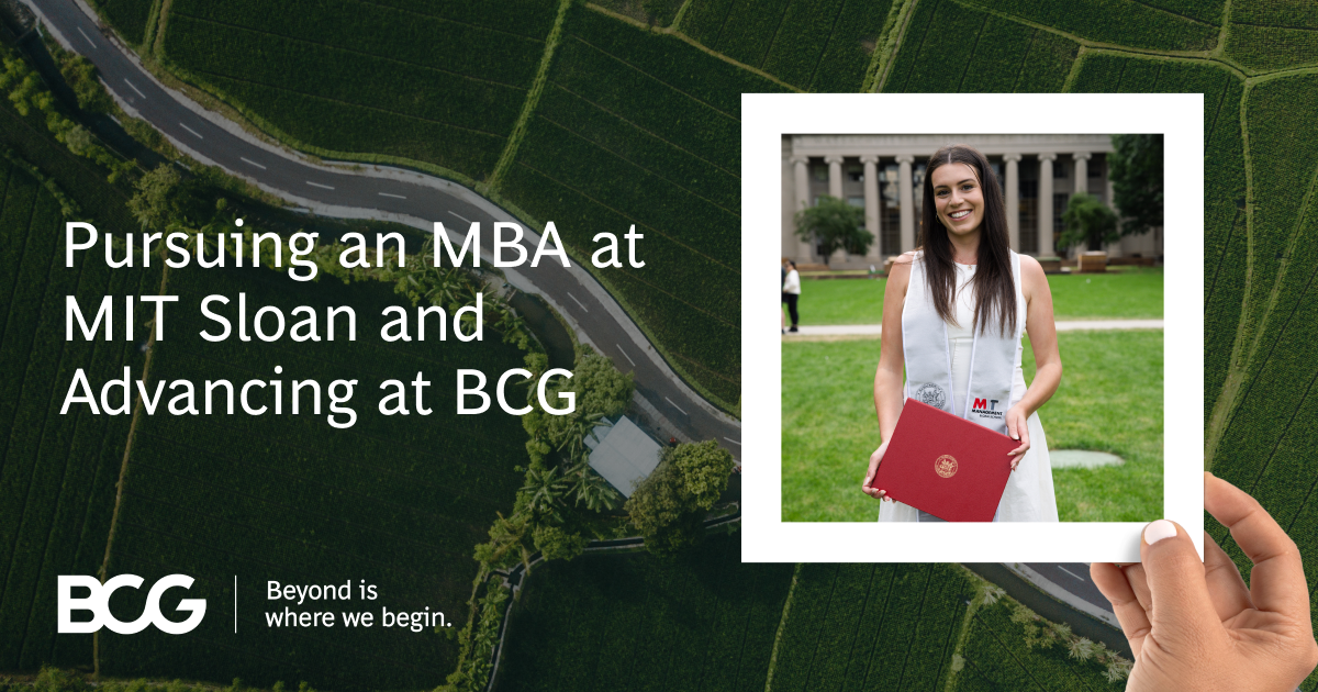 Pursuing an MBA at MIT Sloan and Advancing at BCG | BCG