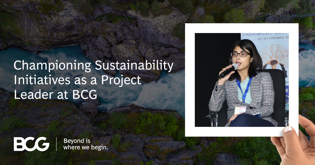Championing Sustainability Initiatives as a Project Leader at BCG | BCG