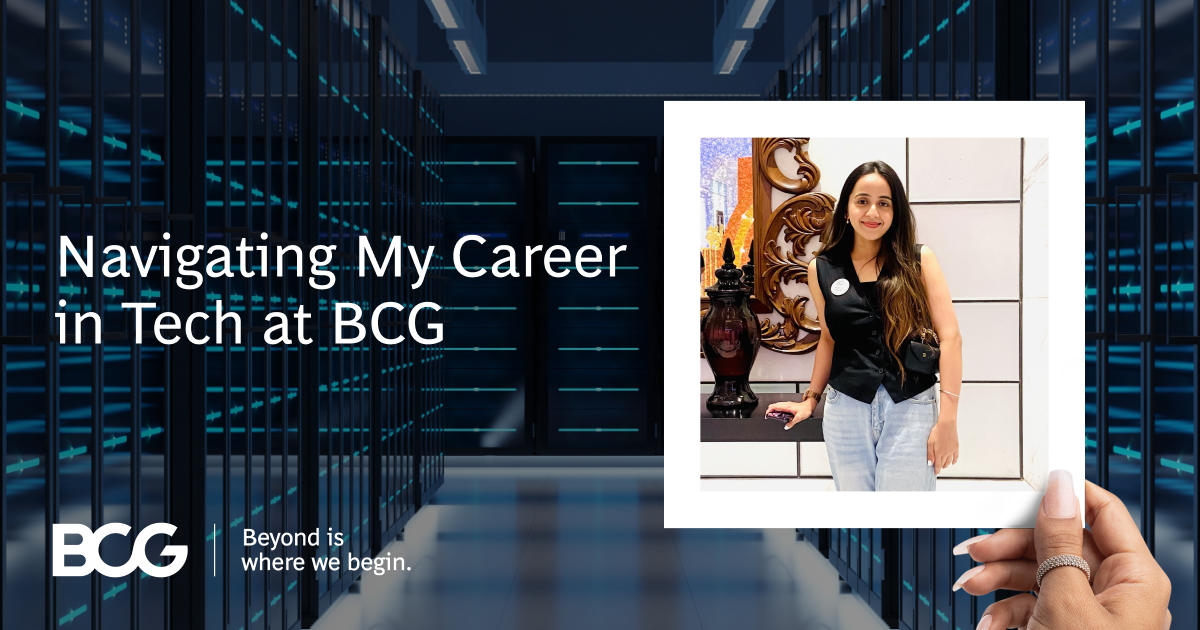 Navigating My Career in Tech at BCG | BCG