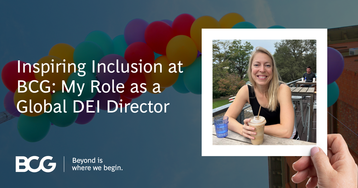 Inspiring Inclusion at BCG: My Role as a Global DEI Director | BCG