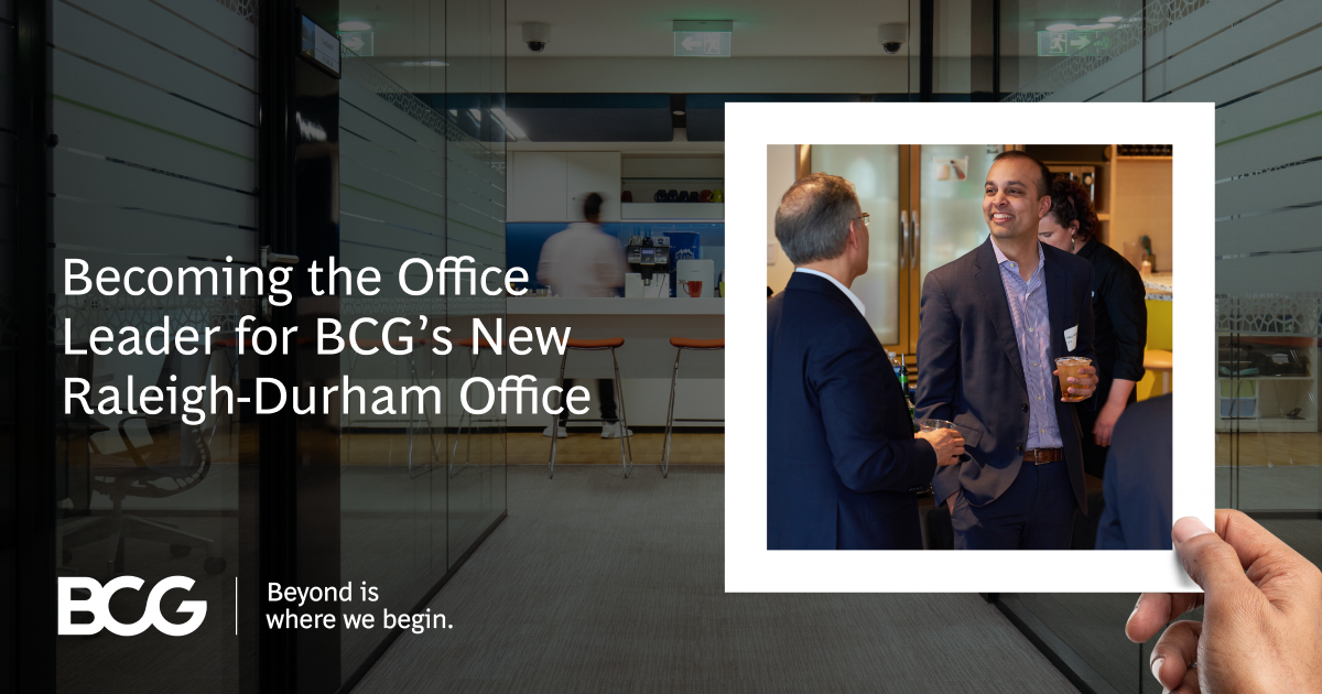 Becoming the Office Leader for BCG’s New Raleigh-Durham Office | BCG