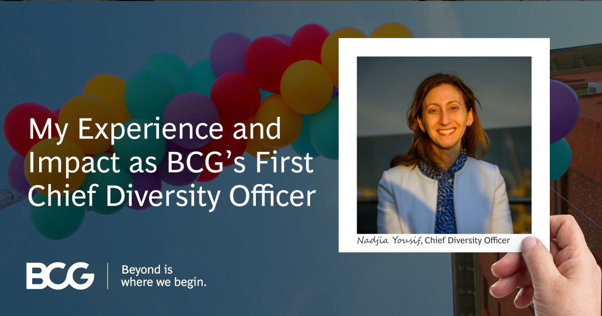 My Experience and Impact as BCG’s Chief Diversity Officer | BCG
