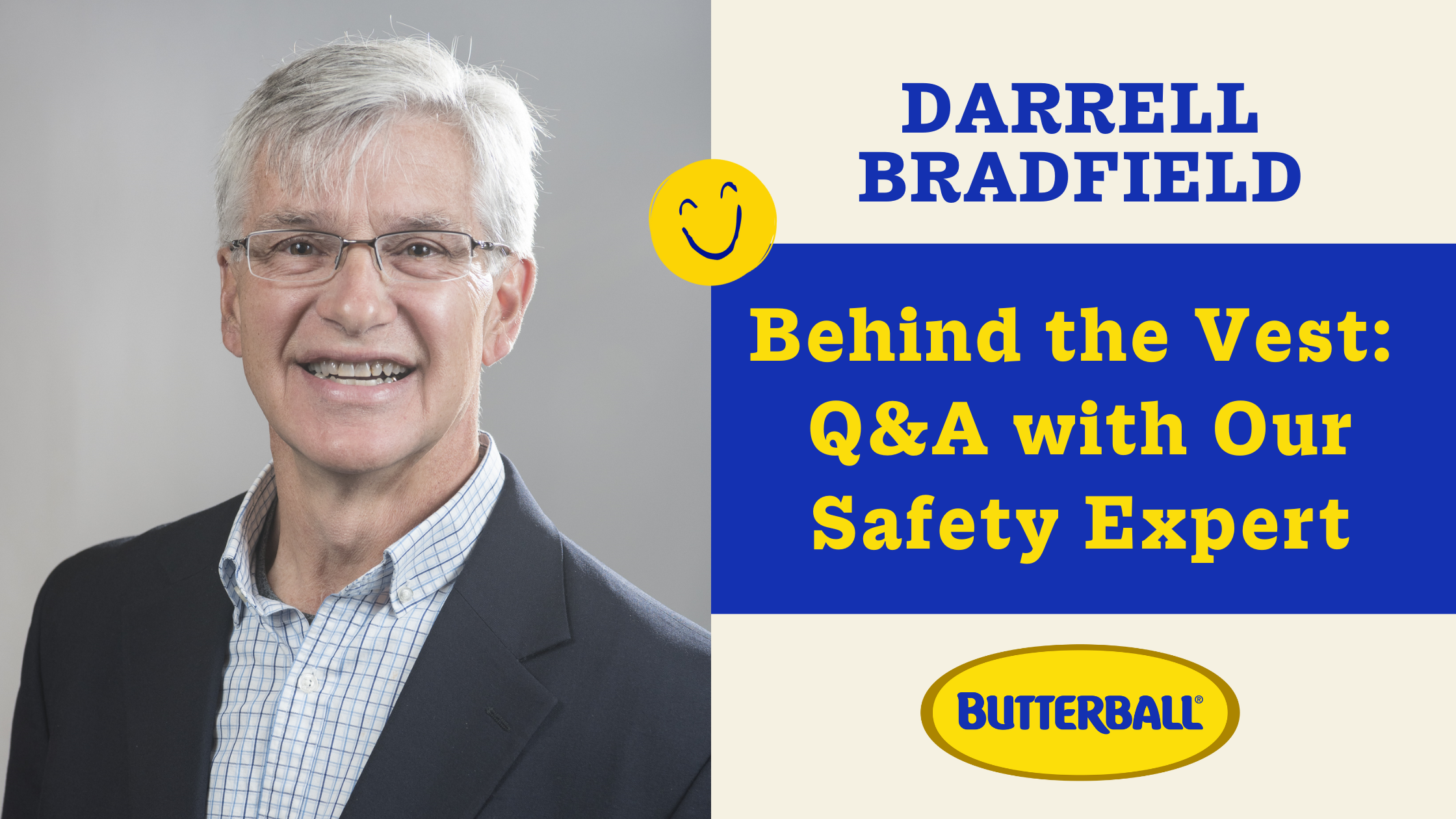 Behind the Vest: Q&A with Our Safety Expert | Butterball