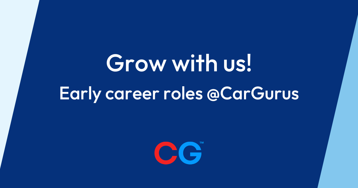 CarGurus careers | Early career