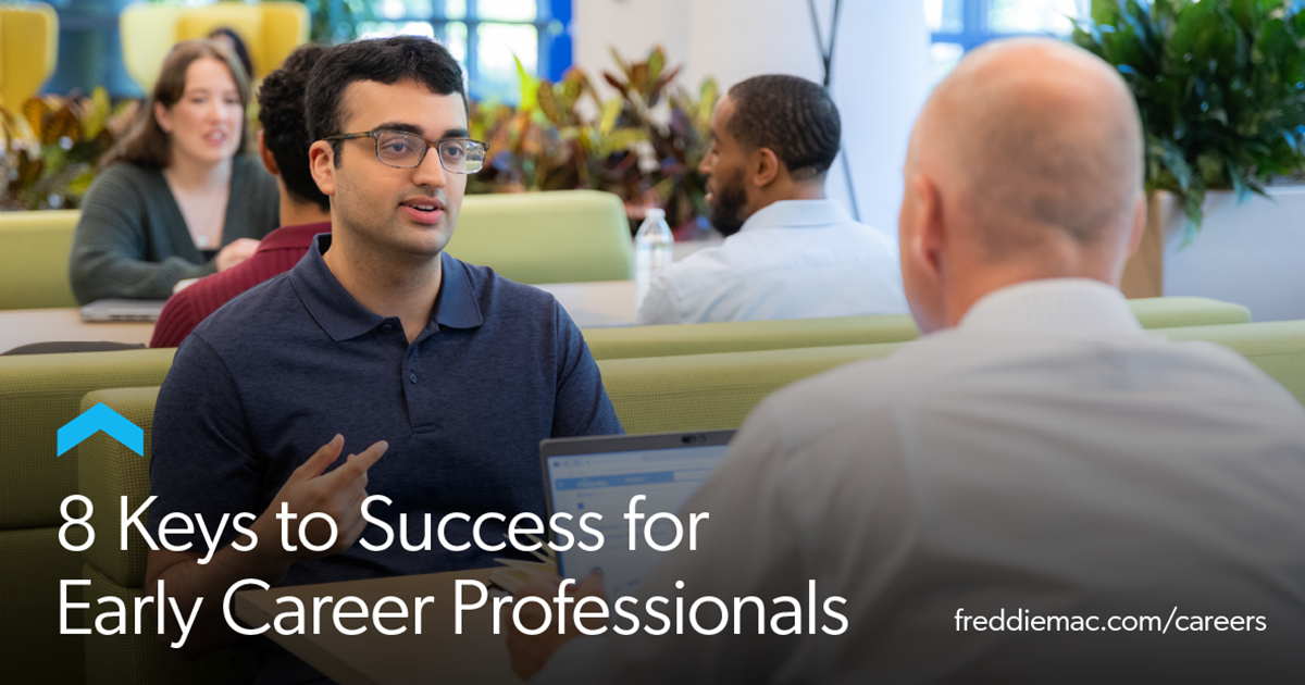 8 Lessons for Early Career Professionals | Freddie Mac Careers Careers Careers