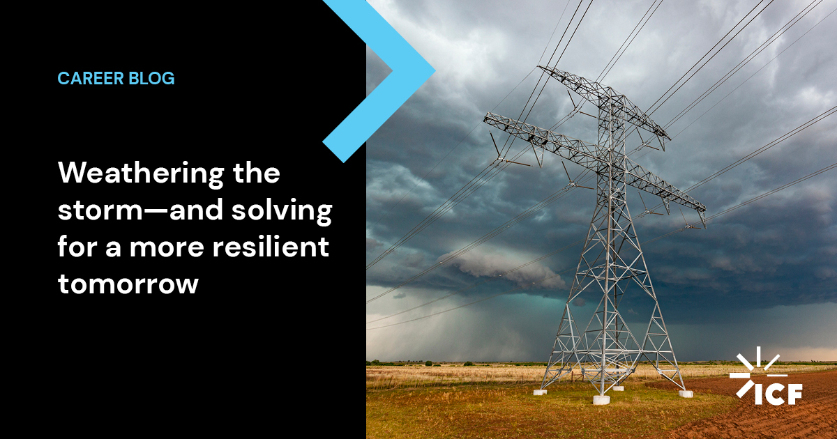 Weathering the storm—and solving for a more resilient tomorrow | ICF