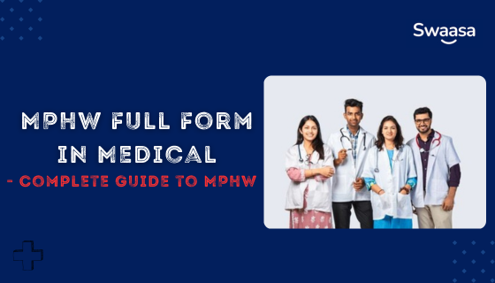 MPHW Full Form in Medical: Understanding the Multi-Purpose Health ...