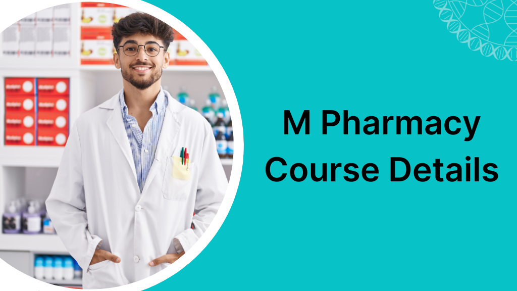 M Pharmacy: Course Details, Eligibility, Jobs, Salary, and More. | Swaasa